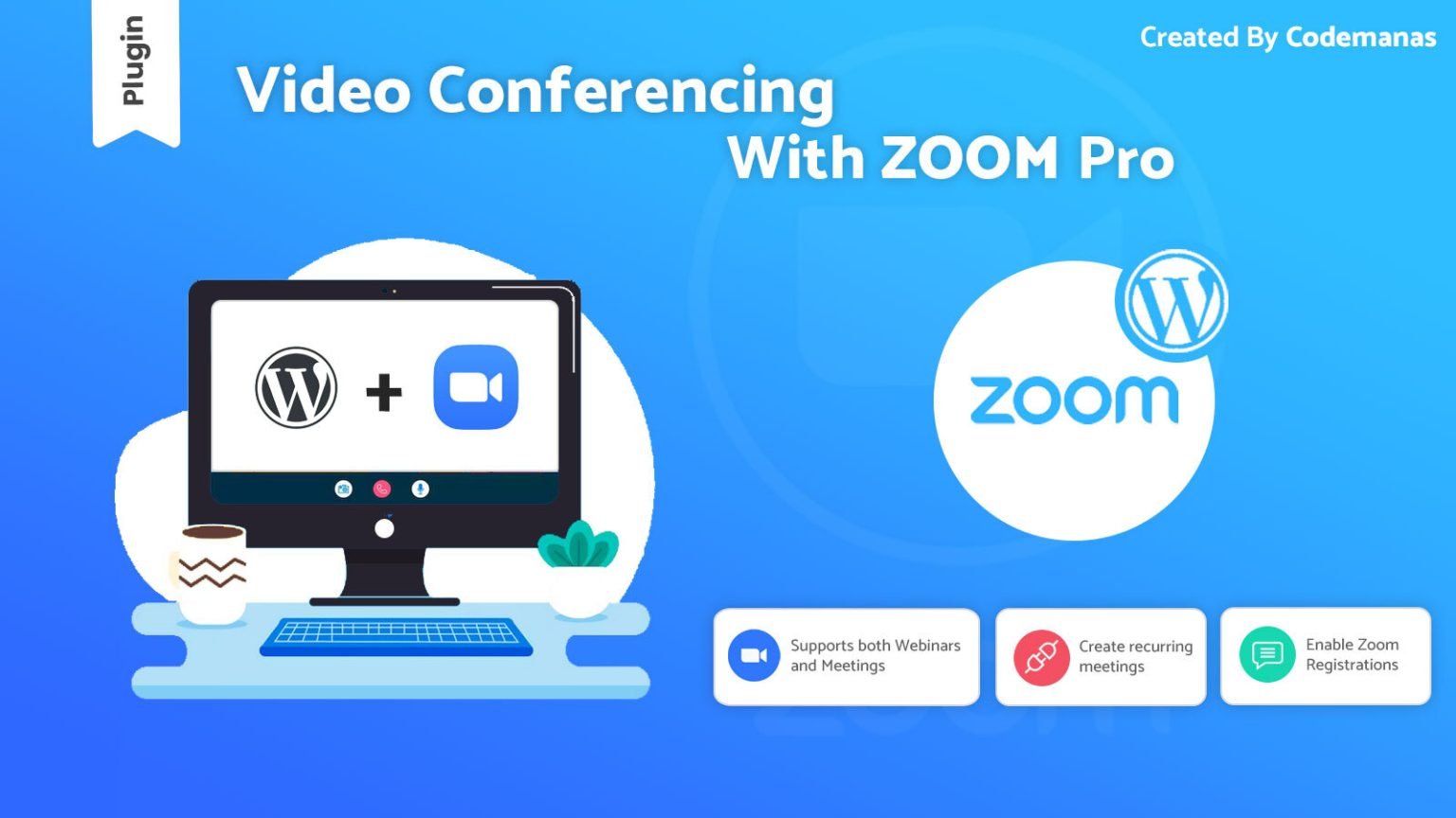 Video Conferencing with Zoom Pro - Codemanas Solutions